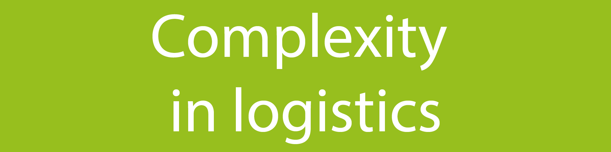 Complexity in logistics - Almende